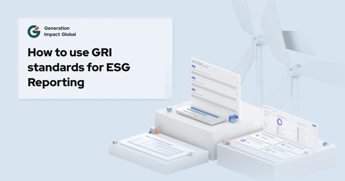 How to use GRI | Generation Impact Global